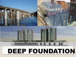 Deep foundation.types and design | PPT