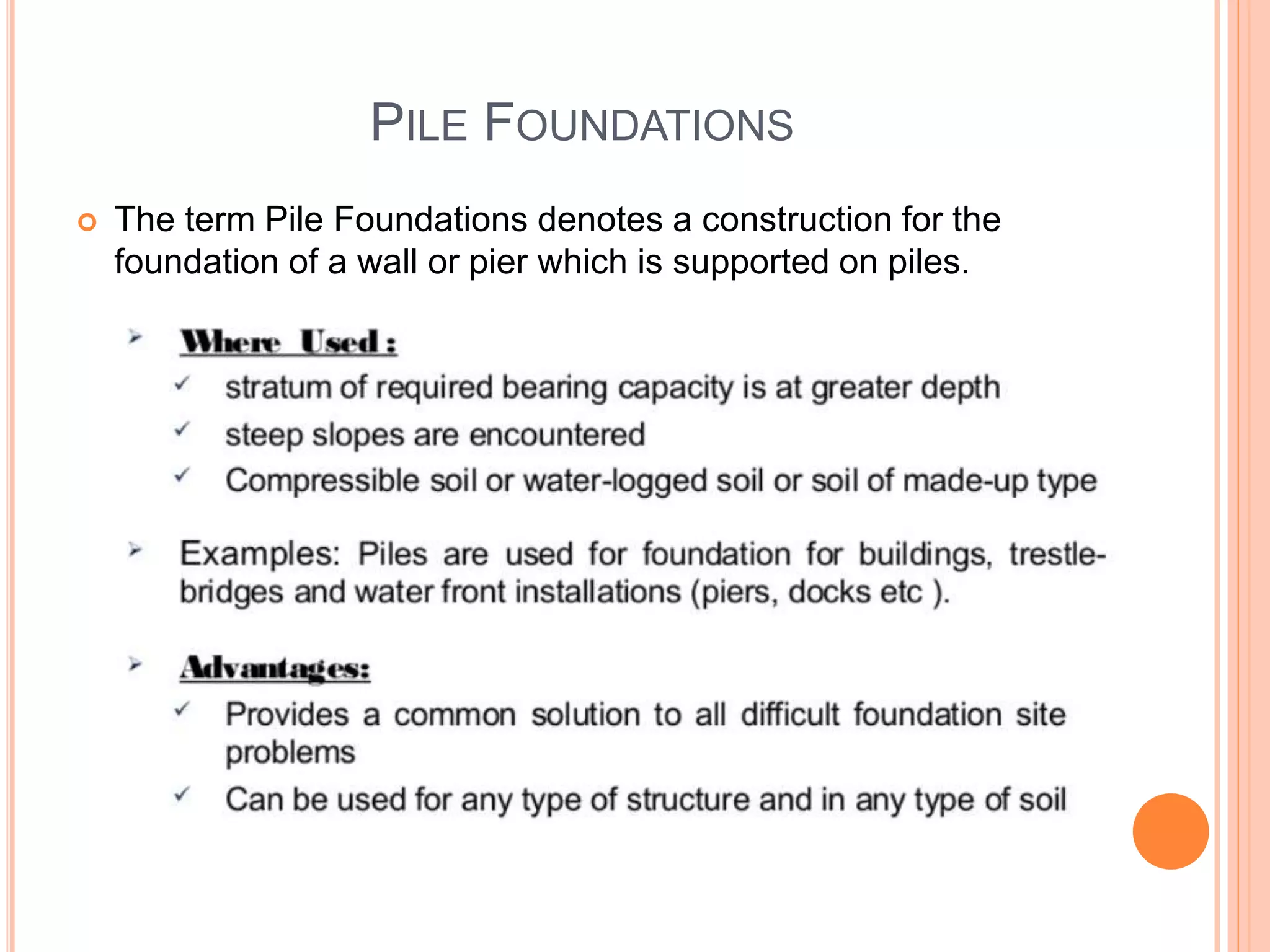 Deep foundations - Pile Foundations | PPTX