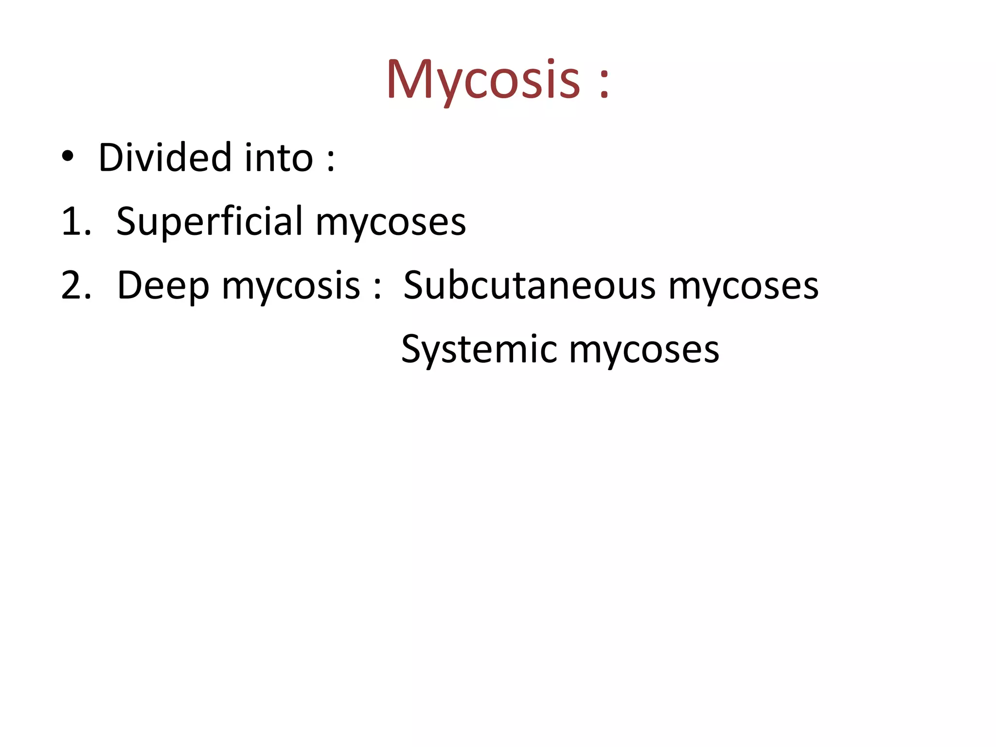 DEEP FUNGAL MYCOSIS_100307.pptx
