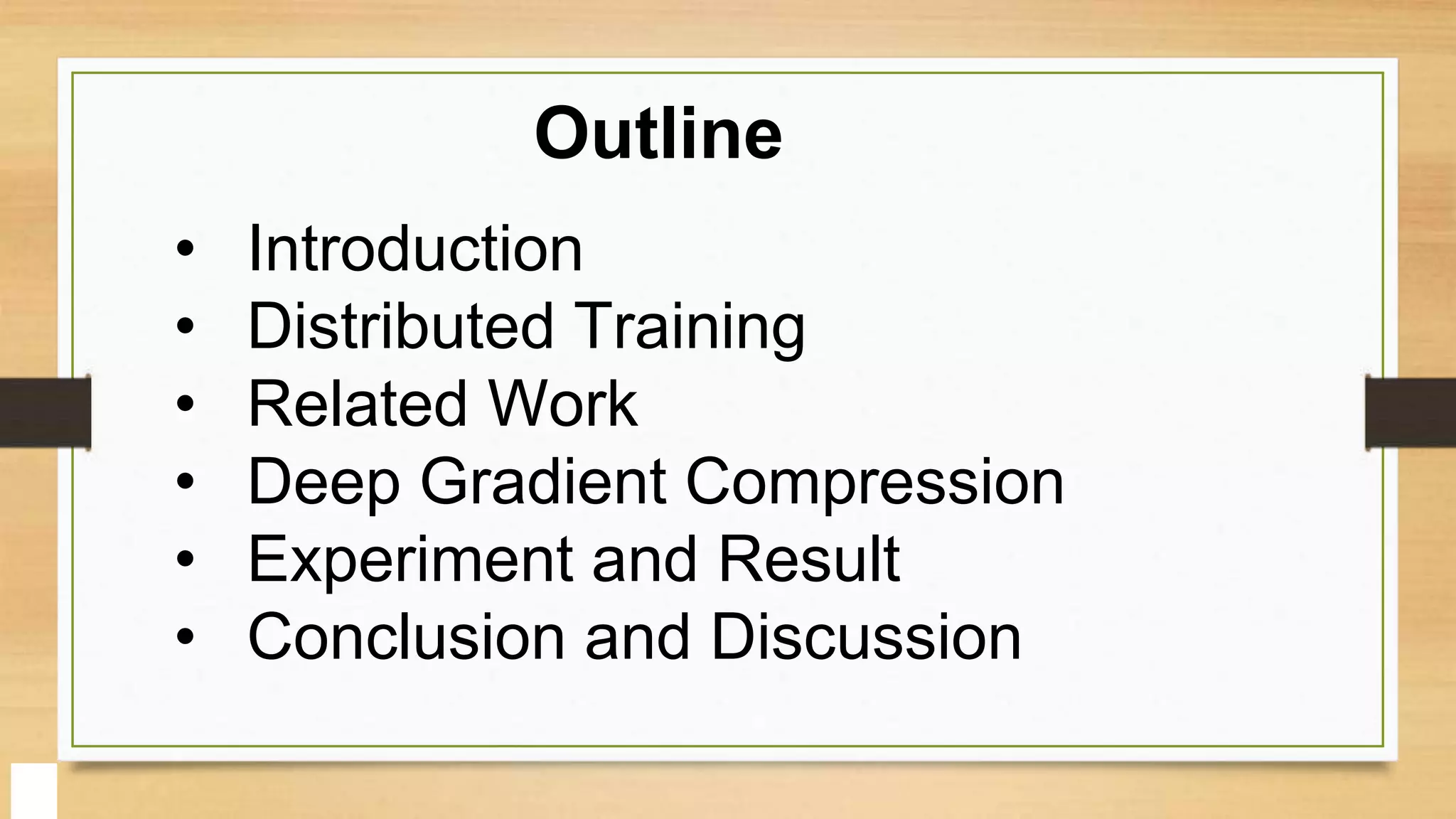 Deep gradient compression | PPT