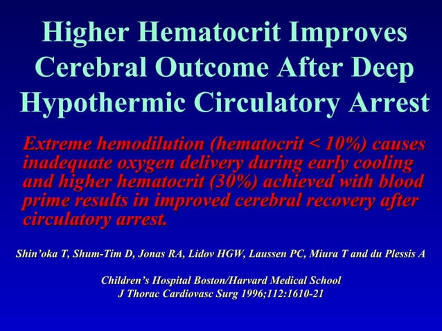 Deep hypothermic circulatory arrest in pediatric cardiac sur | PPT ...