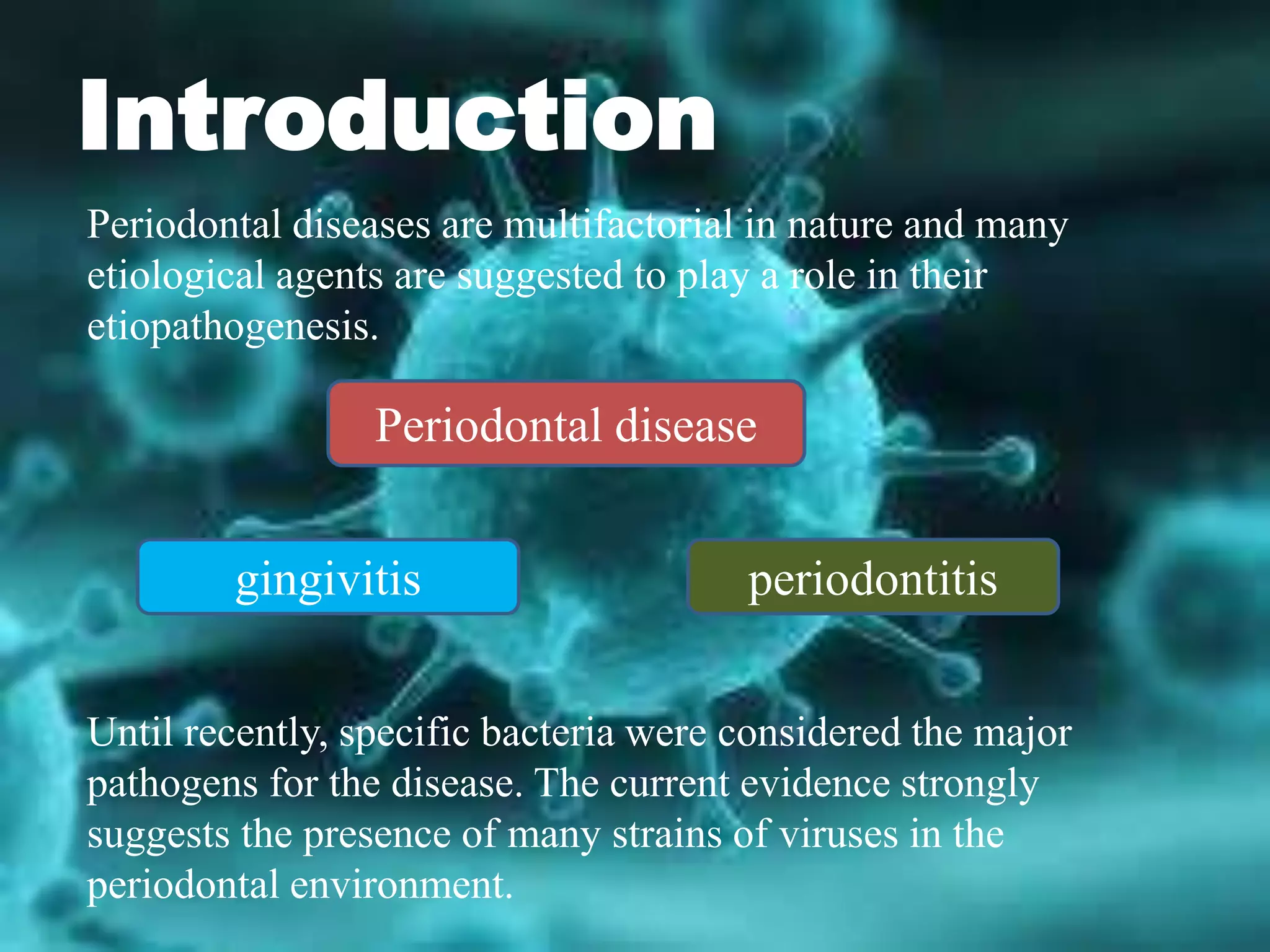 viruses in periodontal disease | PPTX