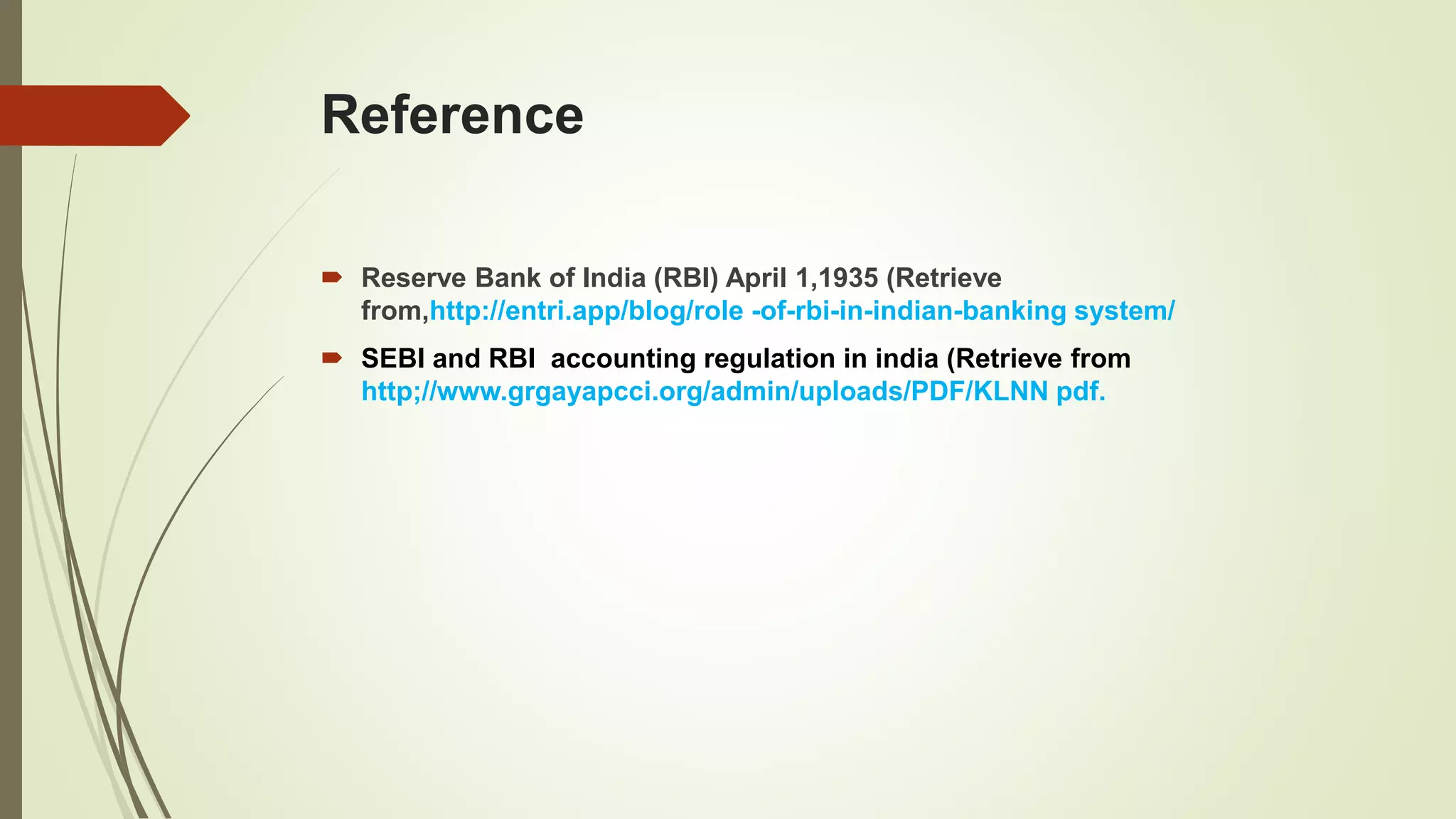ROLE OF SEBI AND RBI IN FRAMING AND ENFORCING ACCOUNTING REGULATION IN ...