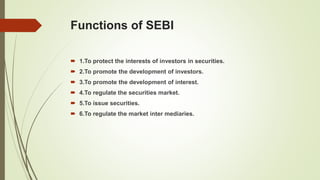 ROLE OF SEBI AND RBI IN FRAMING AND ENFORCING ACCOUNTING REGULATION IN ...