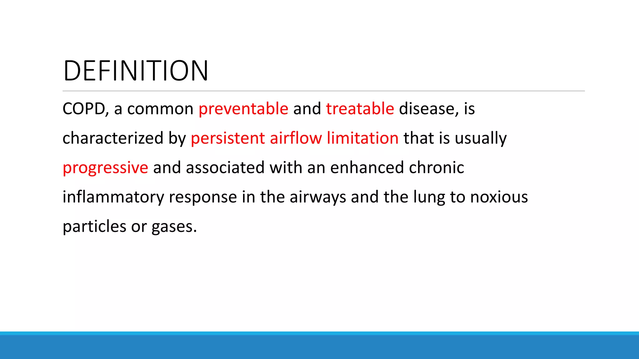 CHRONIC OBSTRUCTIVE PULMONARY DISEASE | PPTX