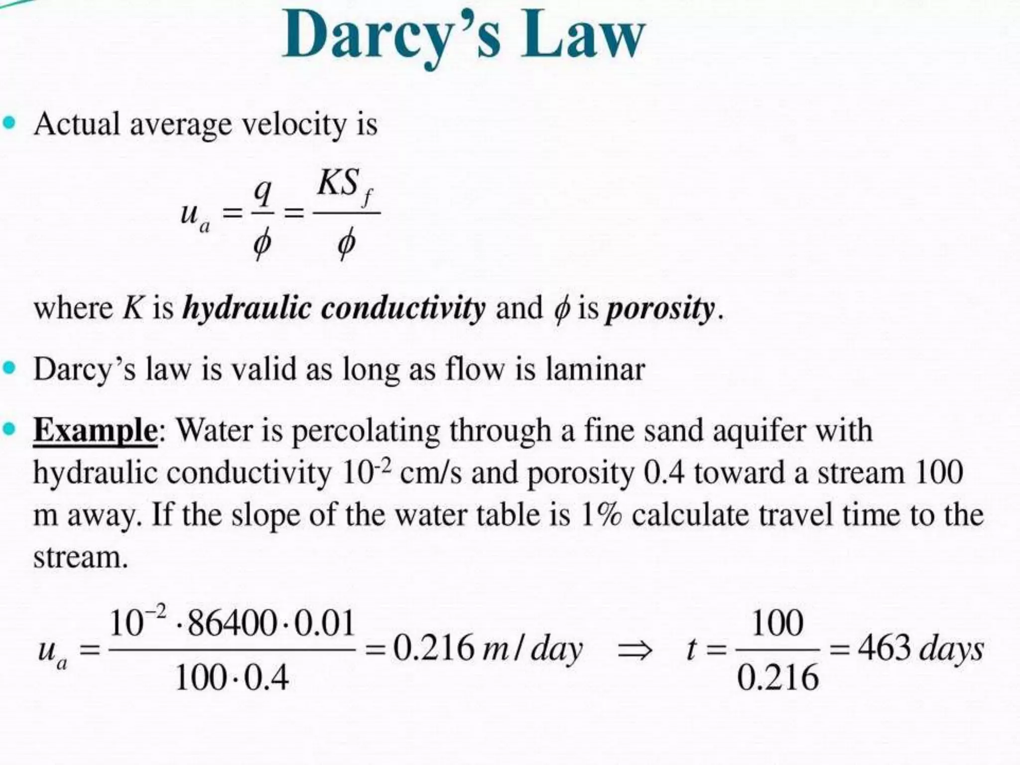 Fundamentals of fluid flow, Darcy's law, Unsaturated Condition ...