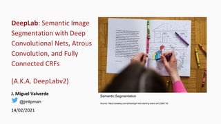 DeepLabv2 deeplabv2 machine learning description | PPTX