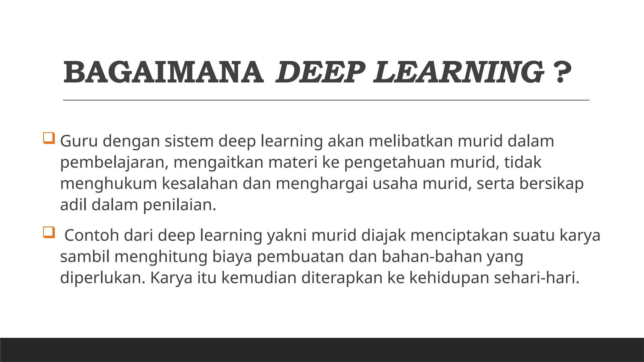Pembelajaran sekolah dengan DEEP LEARNING | PPTX