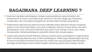 Pembelajaran sekolah dengan DEEP LEARNING | PPTX