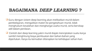 Pembelajaran sekolah dengan DEEP LEARNING | PPTX