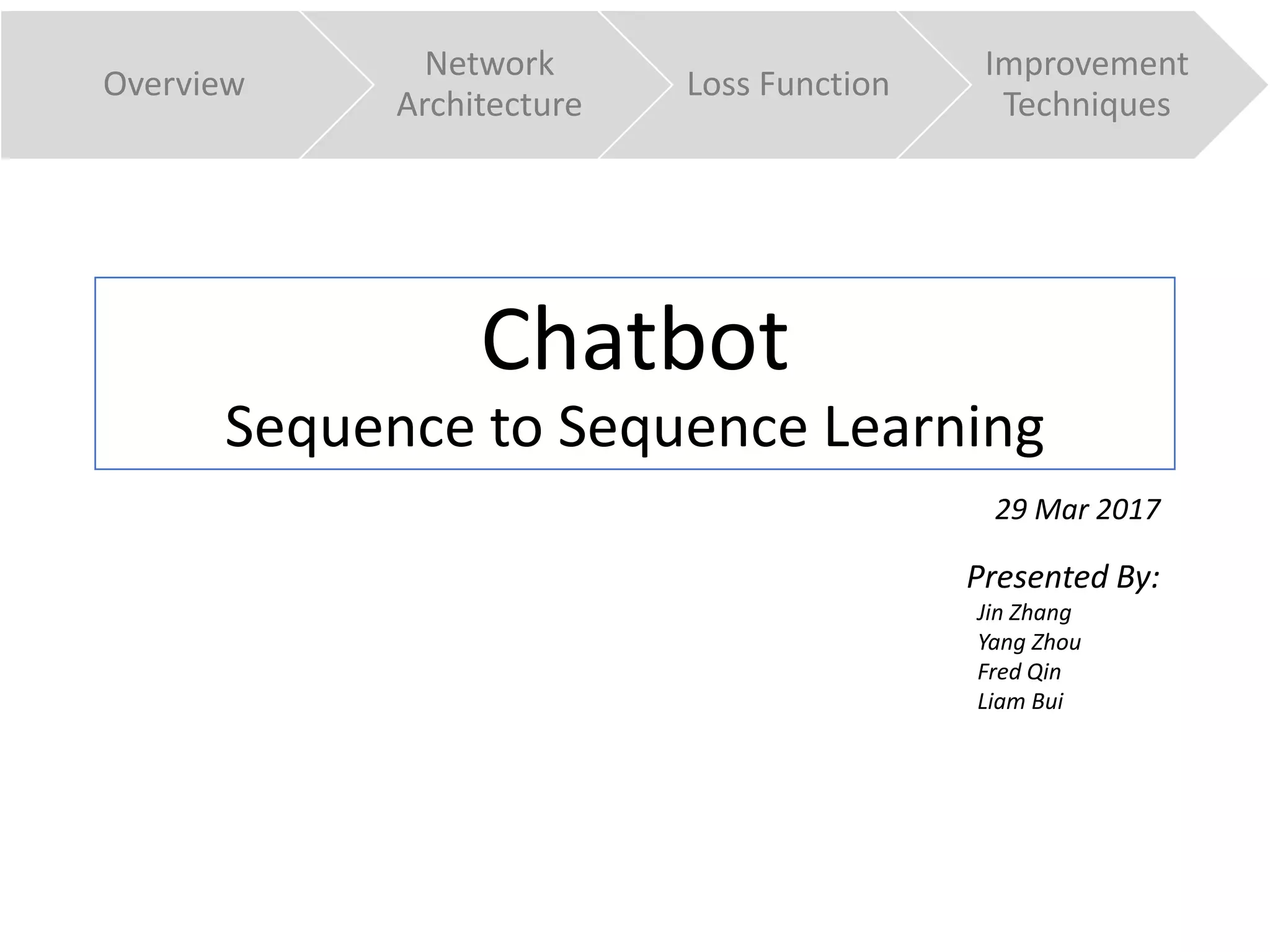 Deep learning - Chatbot | PPT
