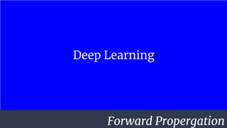 Deep Learning - Forward Propagation | PDF