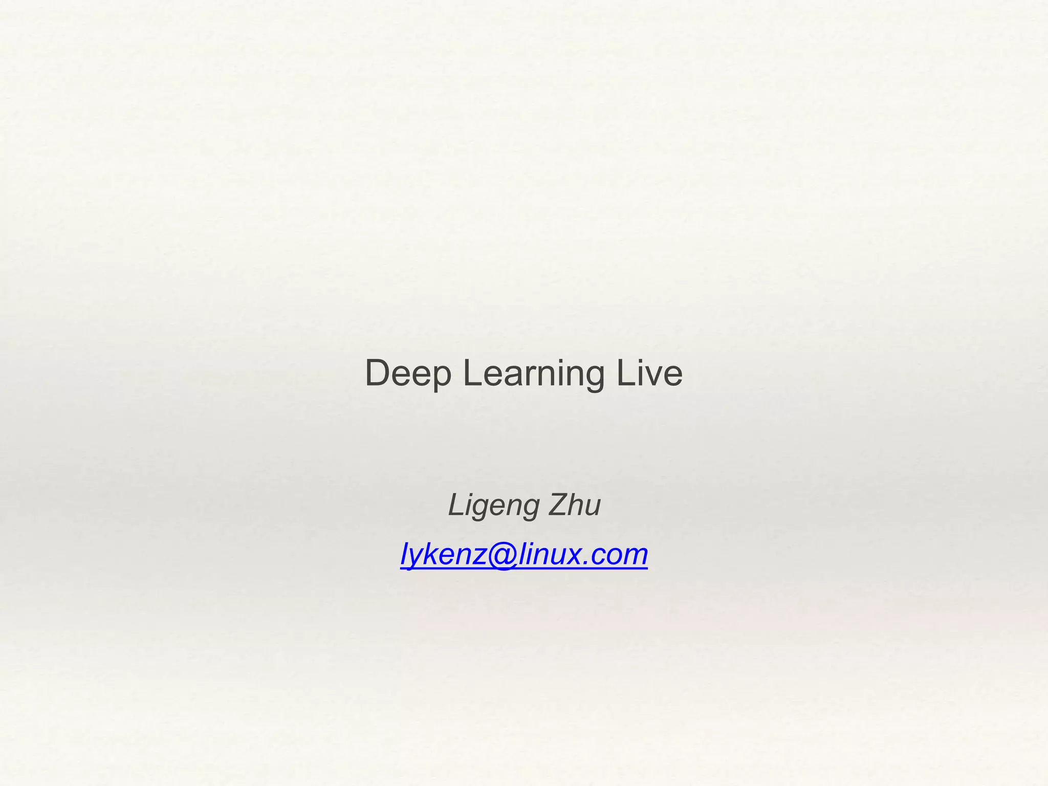 Deep Learning Tutorial | PPT