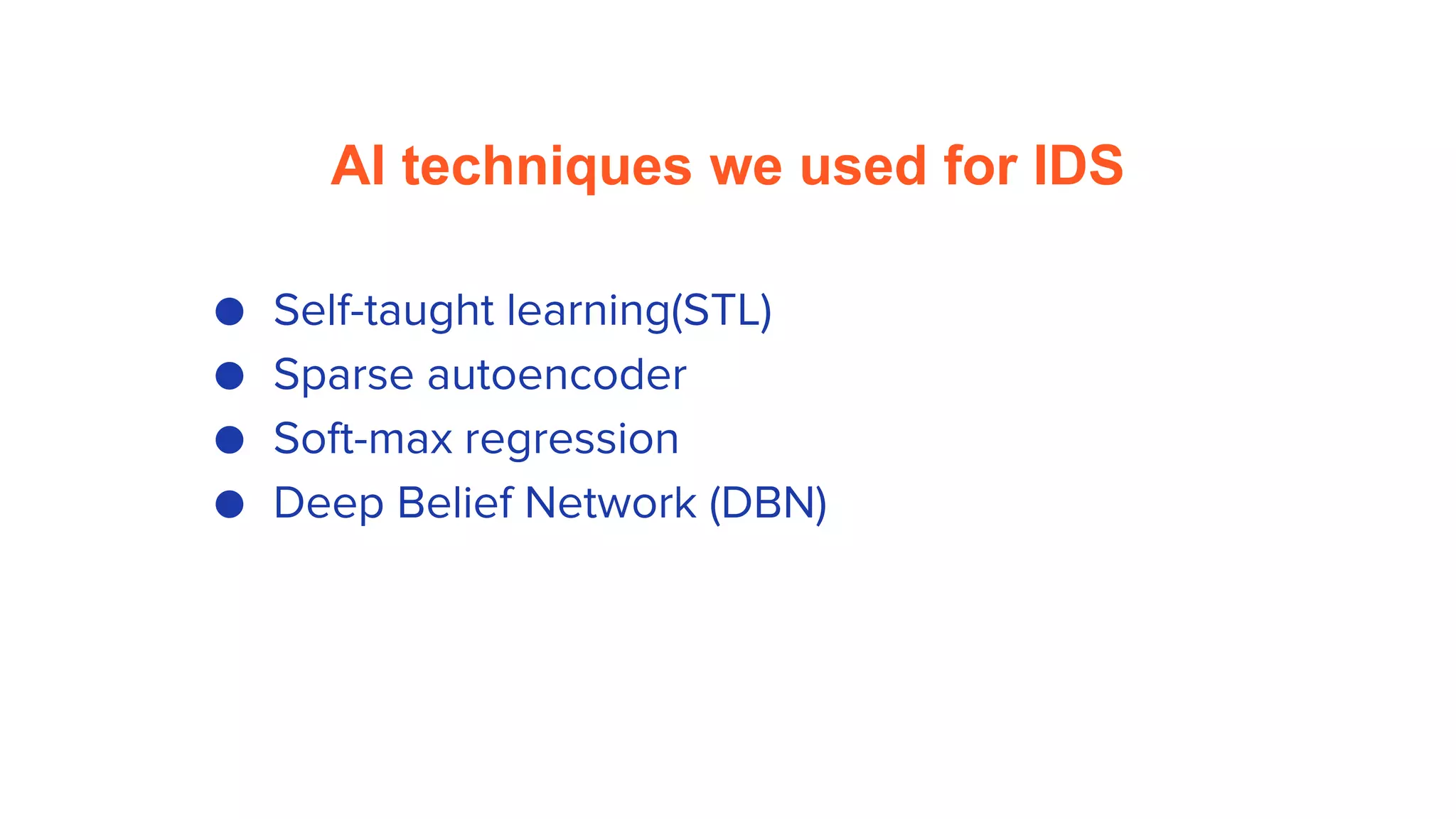 Deep learning approach for network intrusion detection system | PPTX