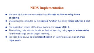 Deep learning approach for network intrusion detection system | PPTX