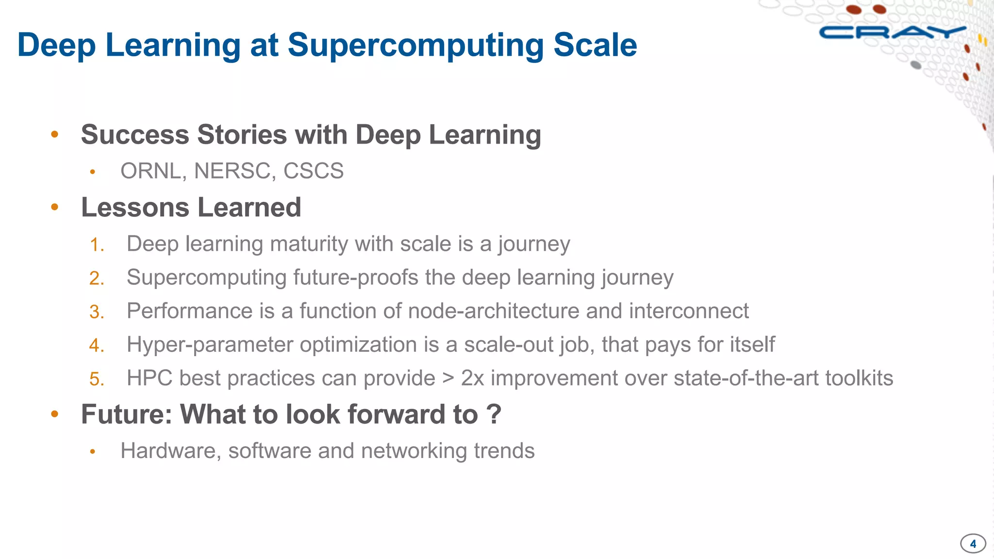 Deep learning at supercomputing scale by Rangan Sukumar from Cray | PDF