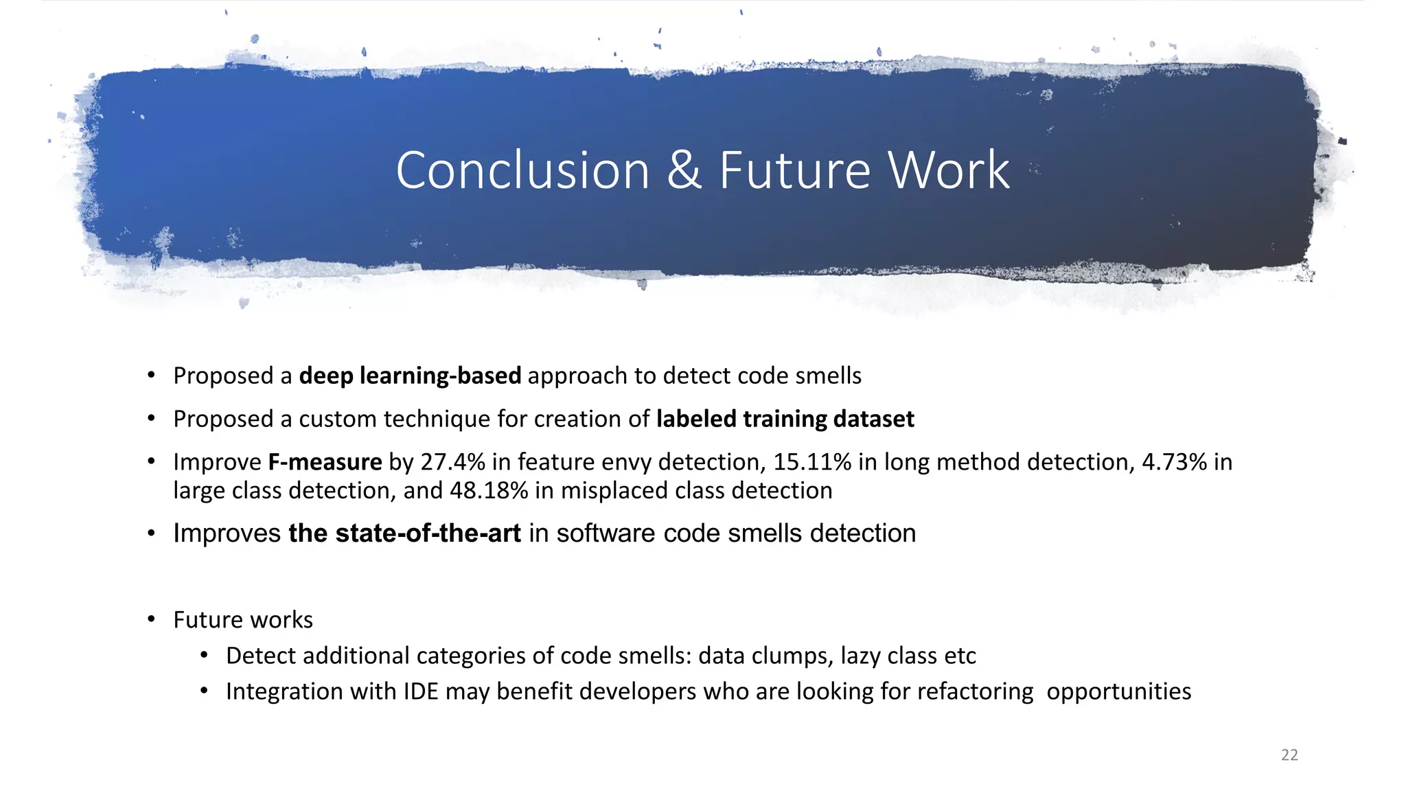 Deep learning based code smell detection - Qualifying Talk | PPTX