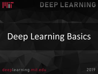 MIT Deep Learning Basics: Introduction and Overview by Lex Fridman | PDF
