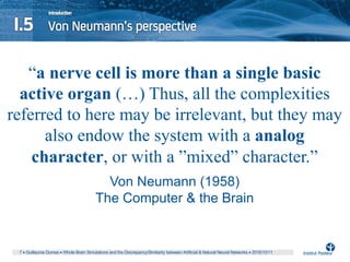 Whole Brain Simulations and the Discrepancy/Similarity between ...