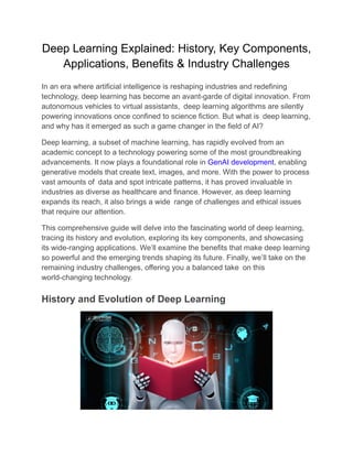 Deep Learning Explained-History, Key Components, Applications, Benefits & Industry Challenges | PDF