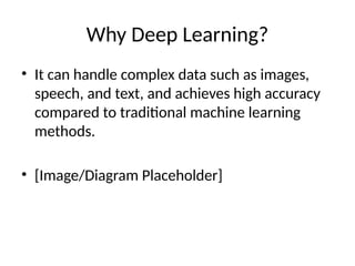 deep learning explanation theory and learning more.pptx