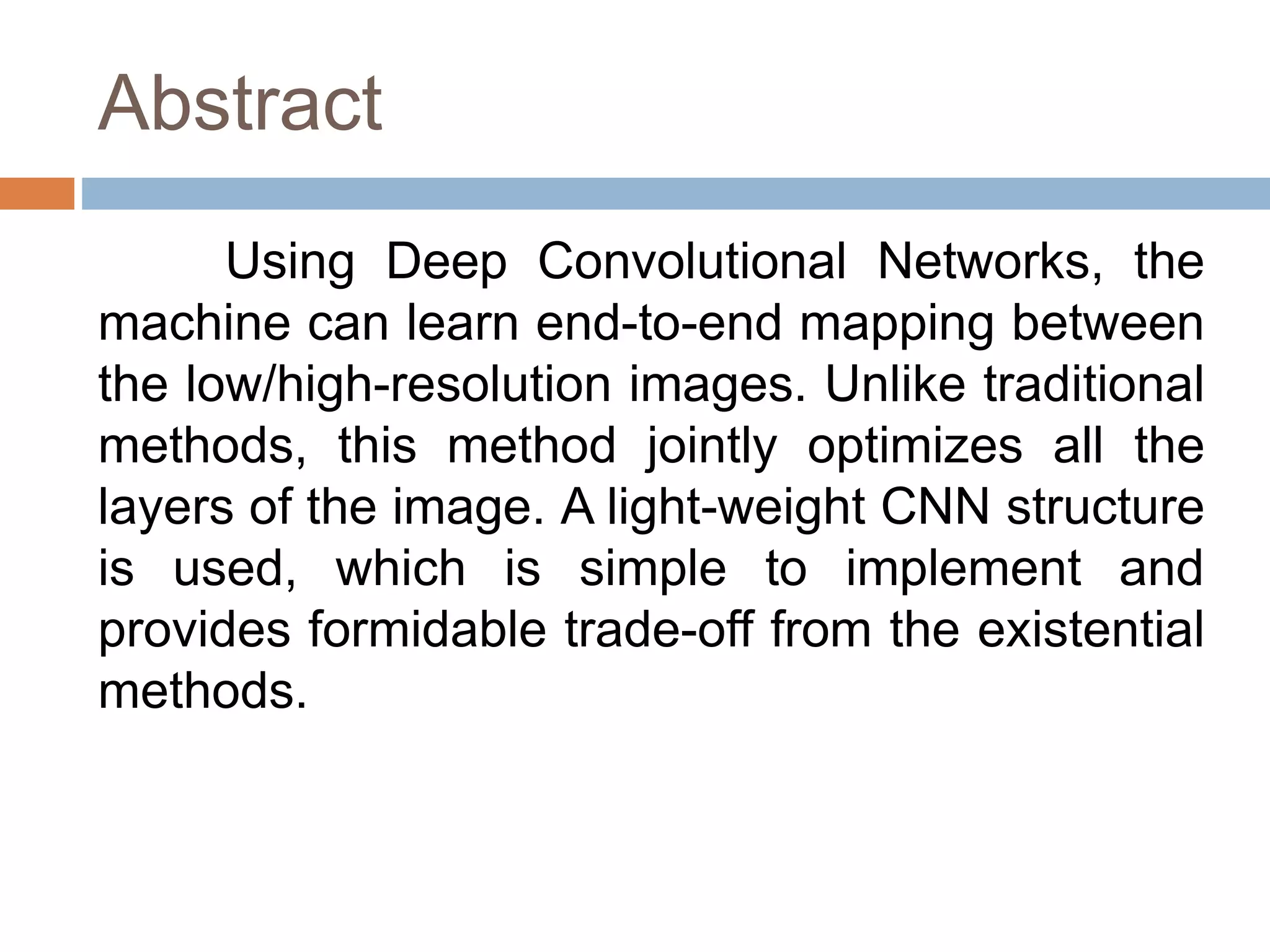 Deep learning for image super resolution | PPTX