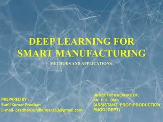 Deep learning for smart manufacturing | PPTX