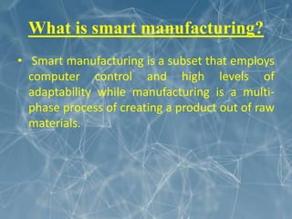 Deep learning for smart manufacturing | PPTX