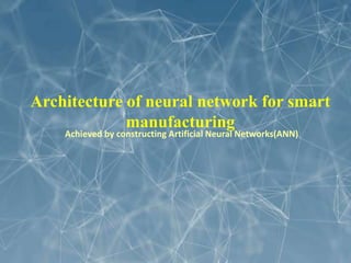 Deep learning for smart manufacturing | PPTX