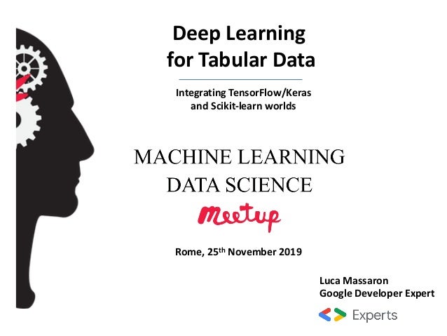 Deep Learning For Tabular Data Luca Massaron