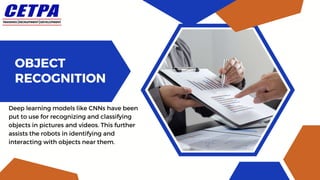 Deep Learning in Robotics Enhancing Perception and Decision-Making.pptx