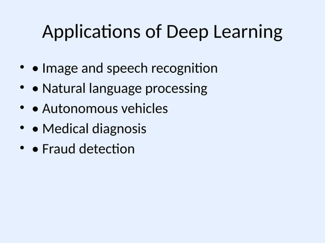 Deep Learning, Architecture Of Deep Learning | PPT