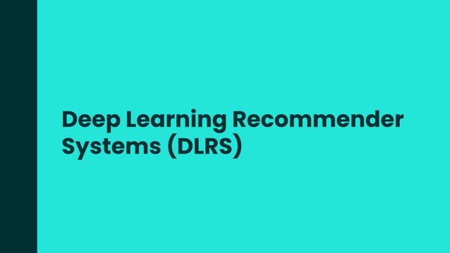 Deep Learning Recommender Systems | PPT | Free Download