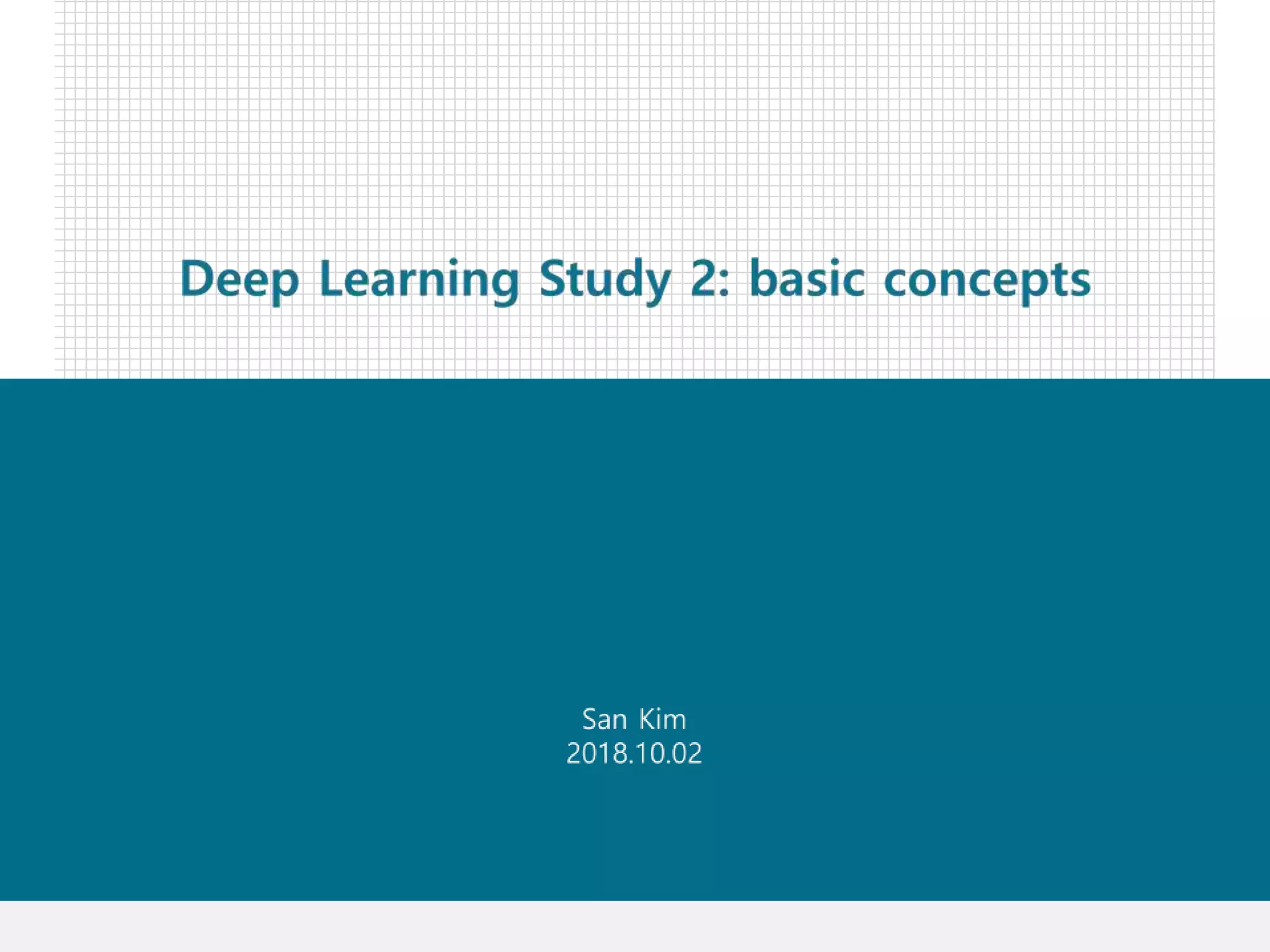 Deep learning study 2 | PPTX