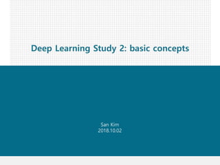 Deep learning study 2 | PPTX
