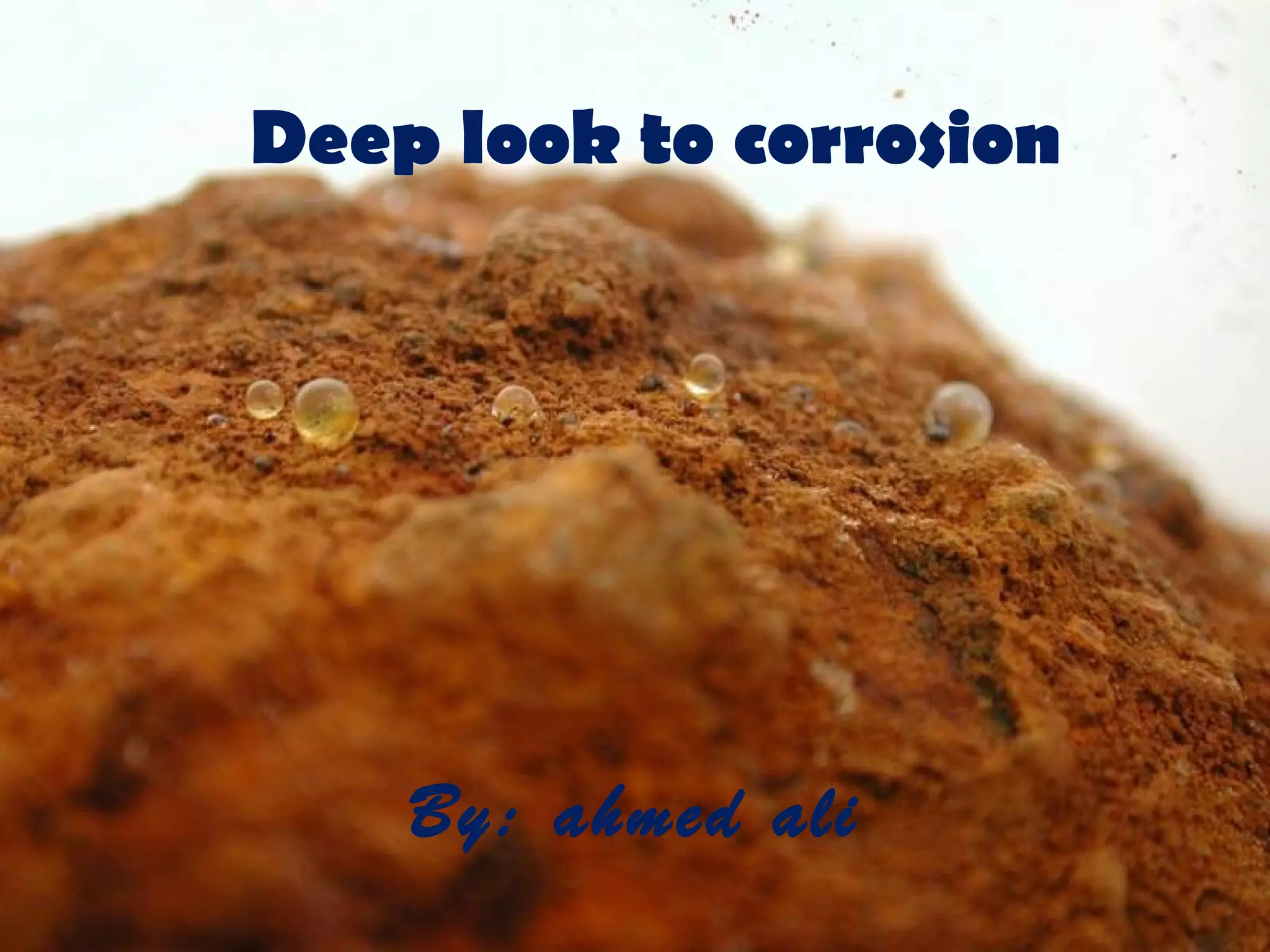 corrosion in Deep look | PPT | Chemistry | Science