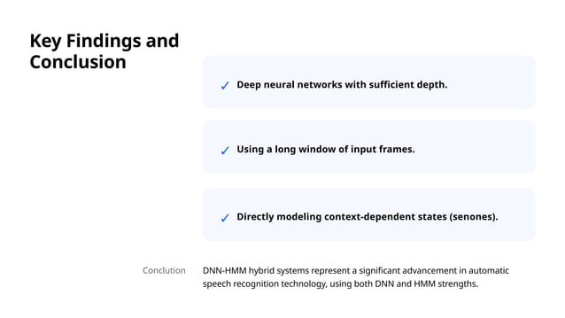 Deep Neural Network Hidden Markov Model Hybrid Systems.pptx