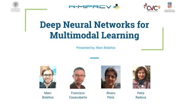 Deep Neural Networks for Multimodal Learning | PPT