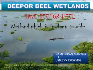 Deepor beel | PPTX | Zoos & Aquariums | Attractions