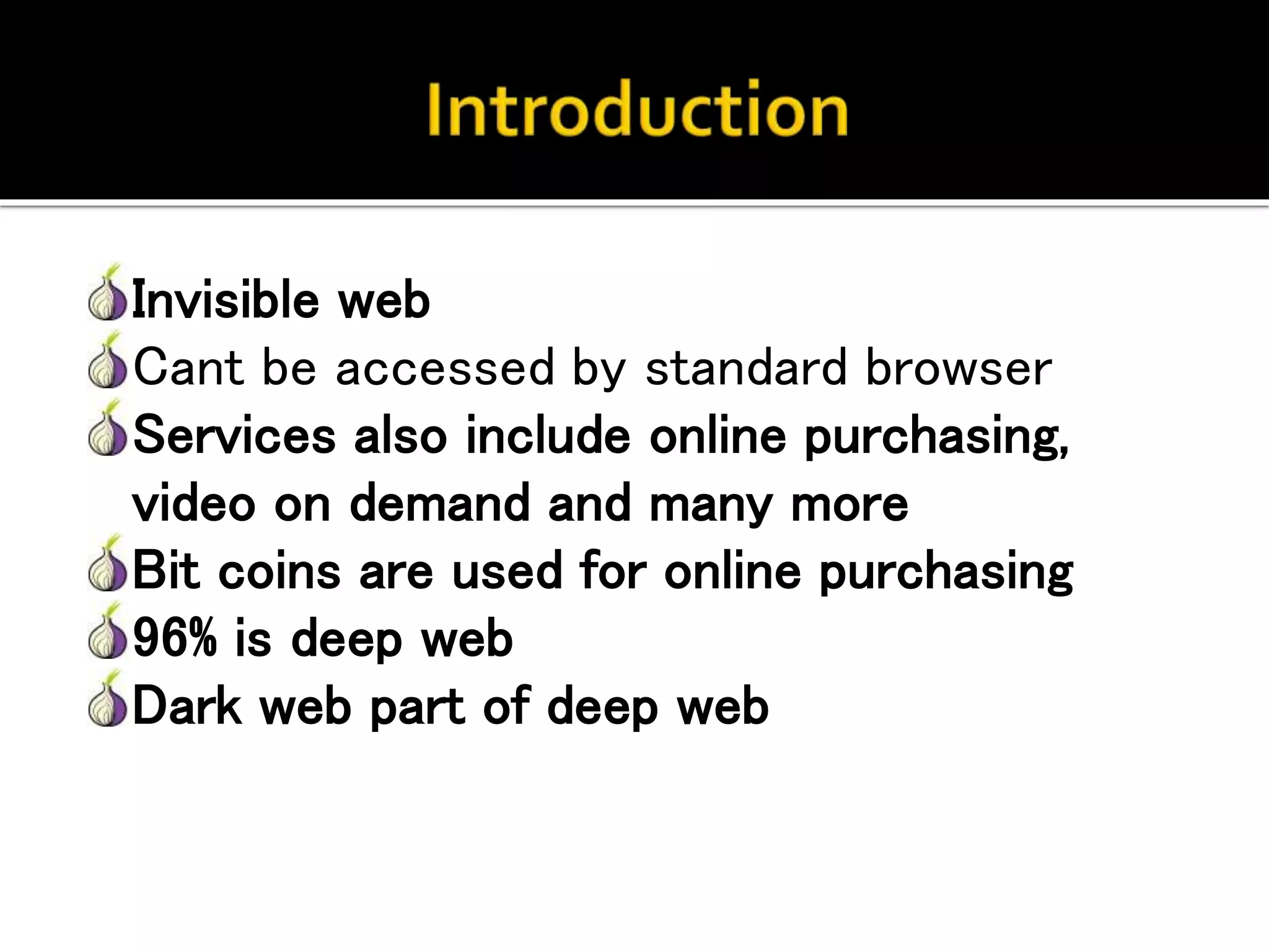 Deep or dark web | PPT