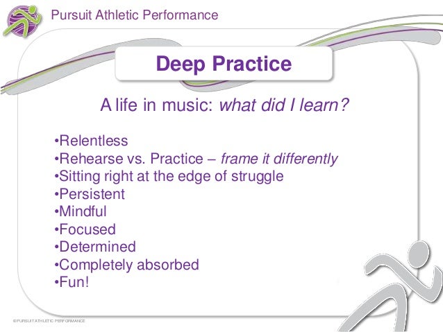Deep practice