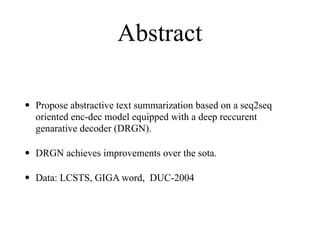 Deep recurrent generative decoder for abstractive text summarization | PPT