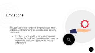 Deep reinforcement learning for de novo drug design | PPTX