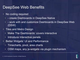 DeepSee Web: Angular Render for InterSystems DeepSee Dashboards | PPT
