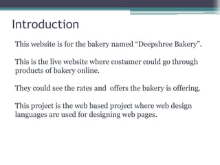 Deepshree bakery website design | PPTX