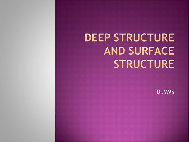 Deep structure and surface structure.pptx | Geology | Science