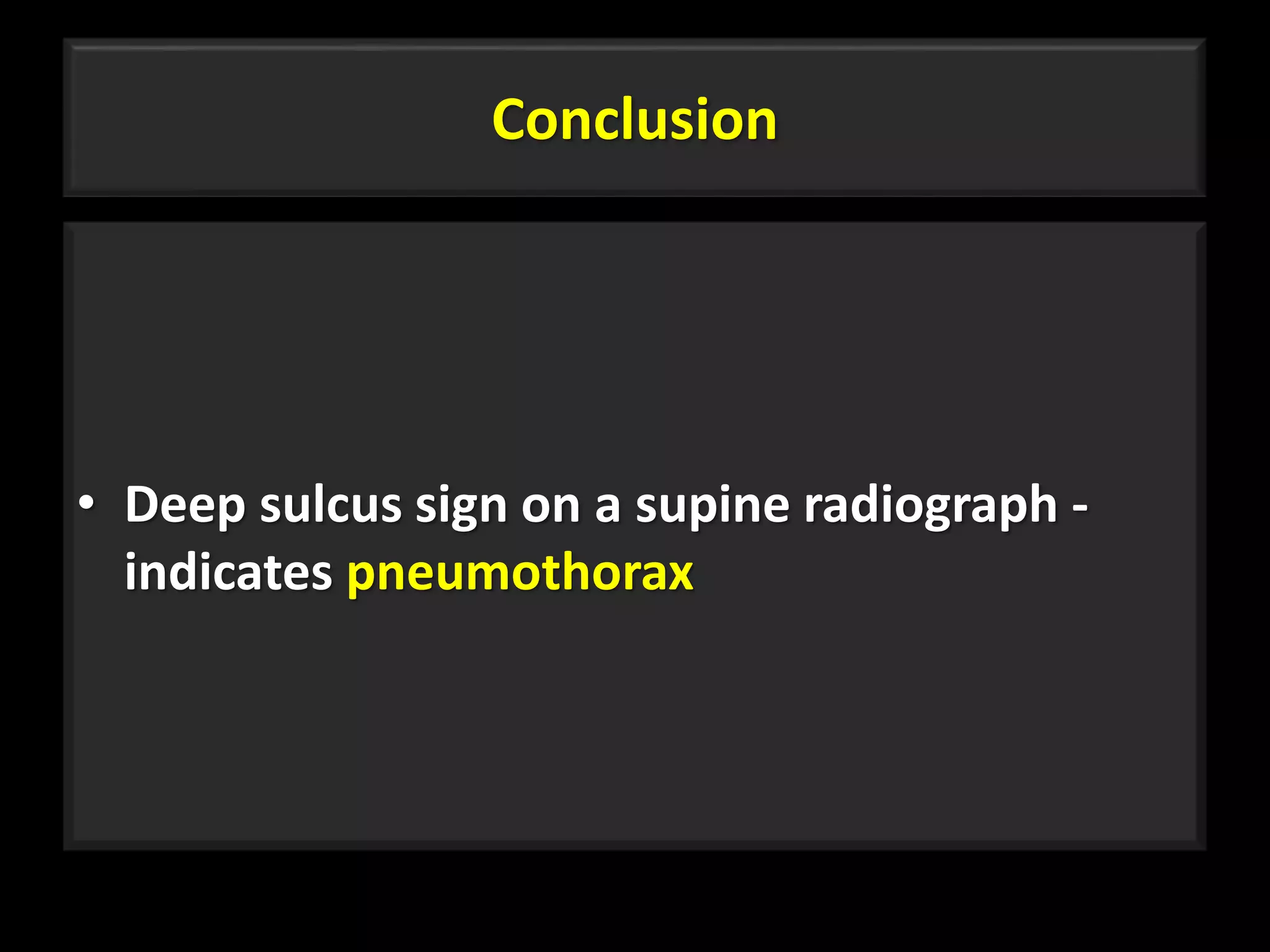 Deep sulcus sign fallen lung sign-ct angiogram sign-flat-waist sign | PPTX