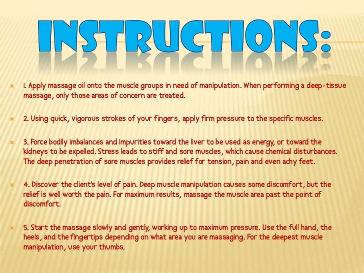 Deep tissue manipulation