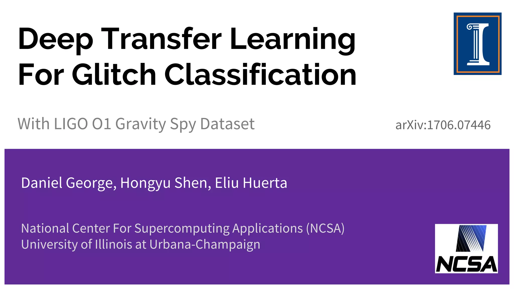 Deep Transfer Learning: A new deep learning glitch classification method for advanced LIGO | PPT