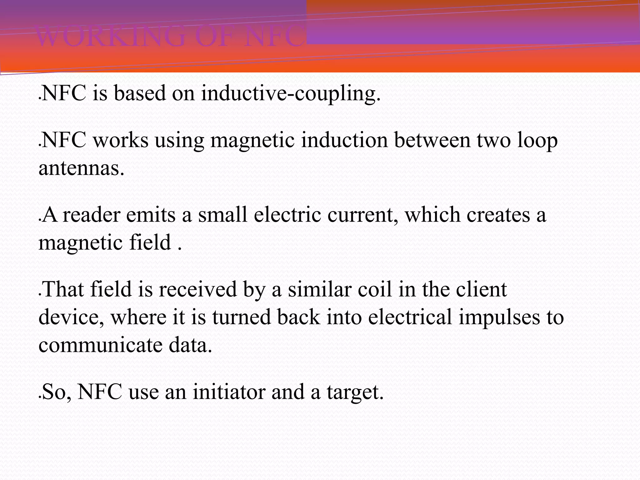 Near Field Communication (NFC Architecture and Operating Modes) | PPTX